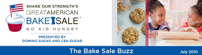 Email - The Bake Sale Buzz, July 2010, Official Monthly Newsletter of ...